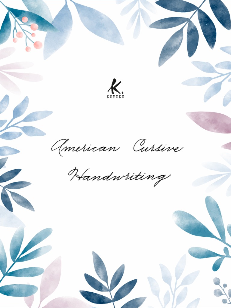 American Cursive Handwriting Guidelines | PDF