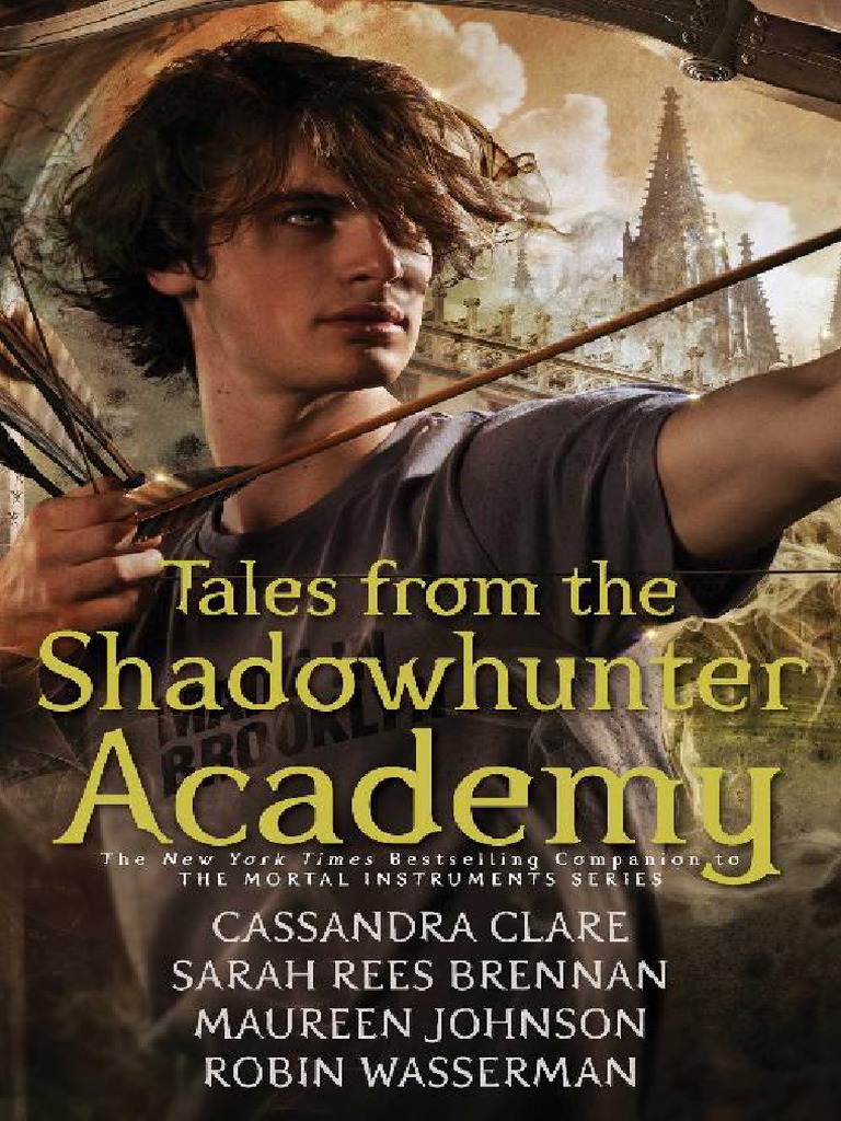 Tales From The Shadowhunter Academy Complete | PDF | Social Science ...