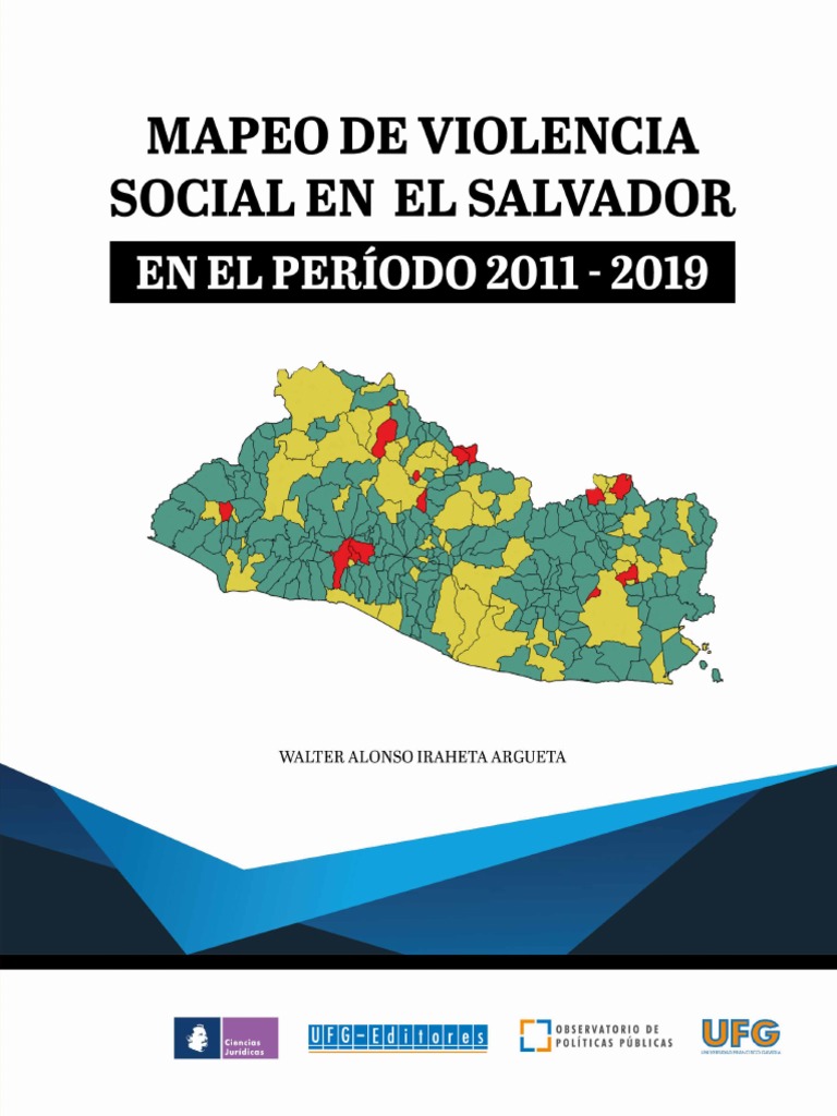 Mapa de Violencia Social en El Salvador | PDF | Población | Desigualdad ... Mapa de Violencia Social en El Salvador | PDF | Población | Desigualdad ...