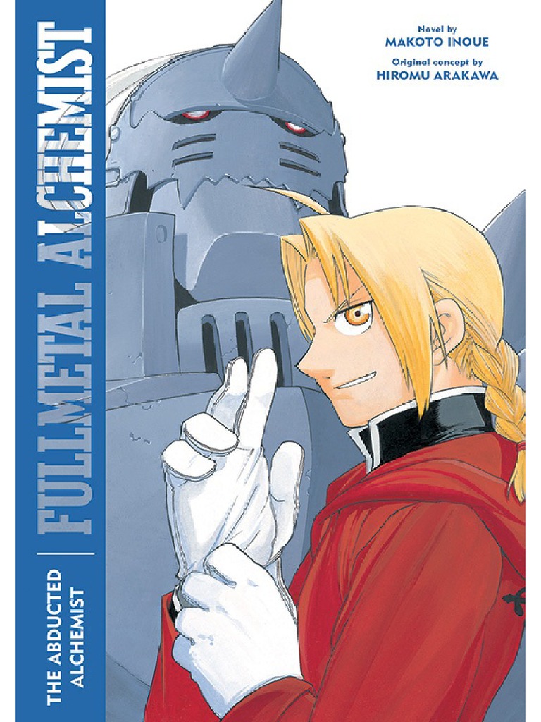 Fullmetal Alchemist - LN 02 - The Abducted Alchemist | PDF