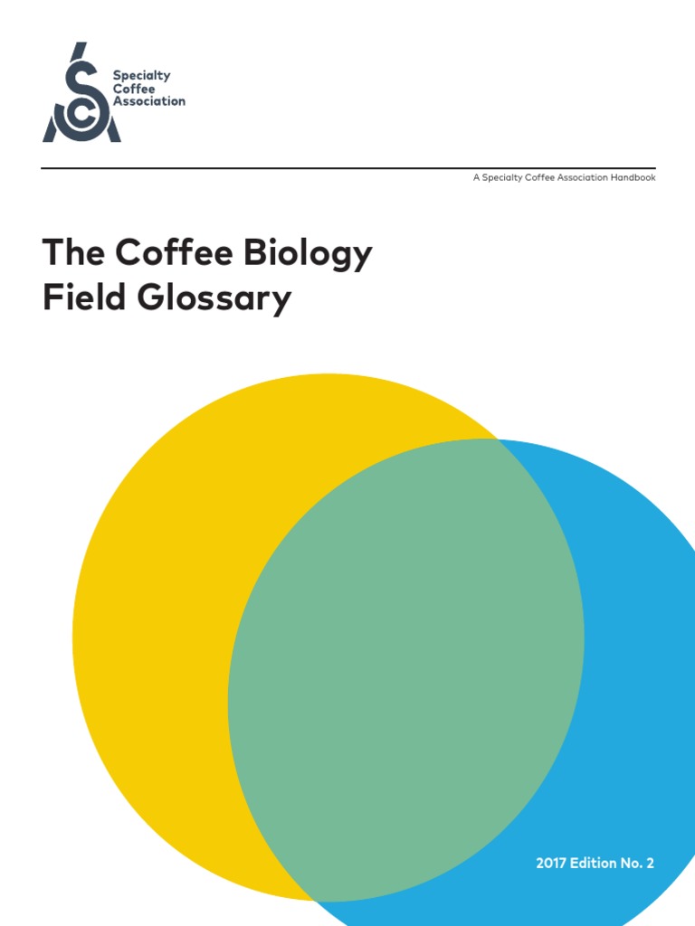 SCA Coffee Biology Field Glossary Handbook | PDF