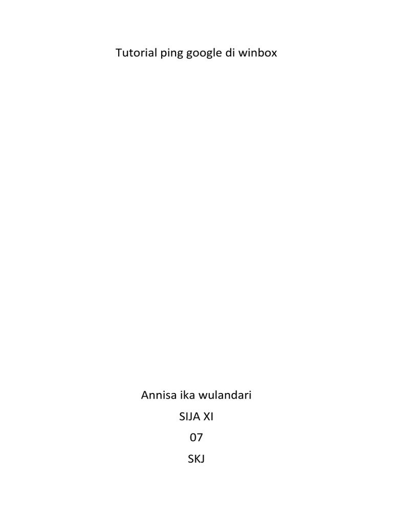 Tutorial Ping Google Di Winbox | PDF