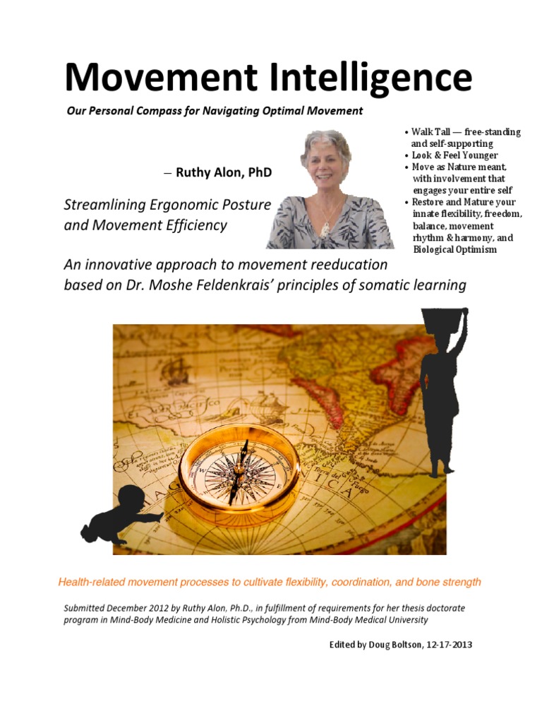 Movement Intelligence Our Personal Compass For Navigating Optimal Movement (Feldenkrais Based ...