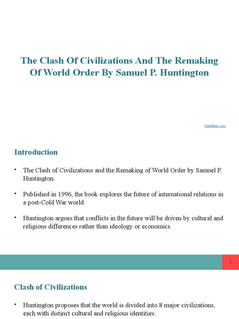 The Clash of Civilizations and The Remaking of World Order by Samuel P ...