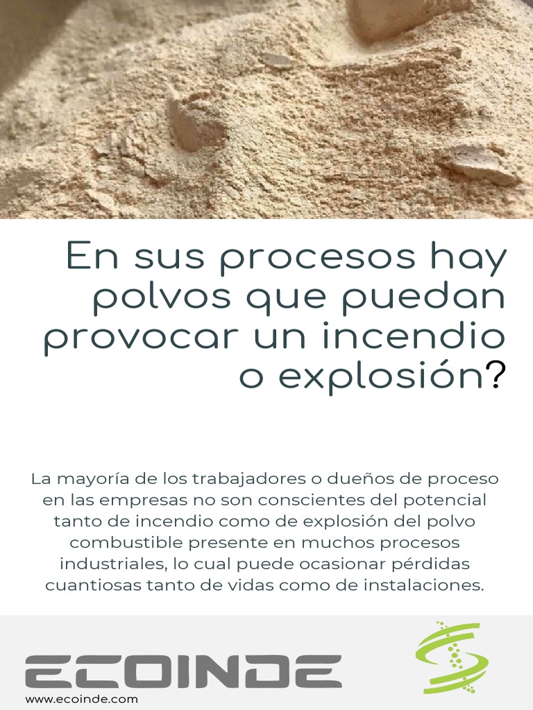 En Sus Procesos Hay Polvos Que Puedan Provocar Un Incendio o Explosión ...