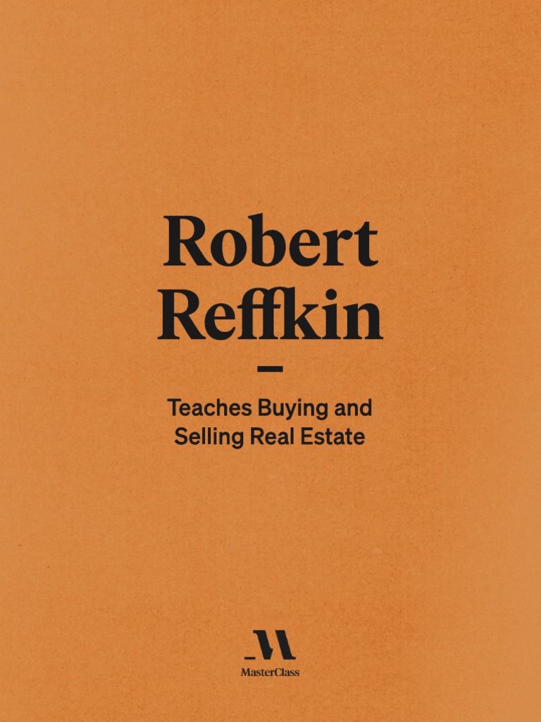 Buying:selling Real Estate-Robert Reffkin | PDF | Mortgage Loan | Loans