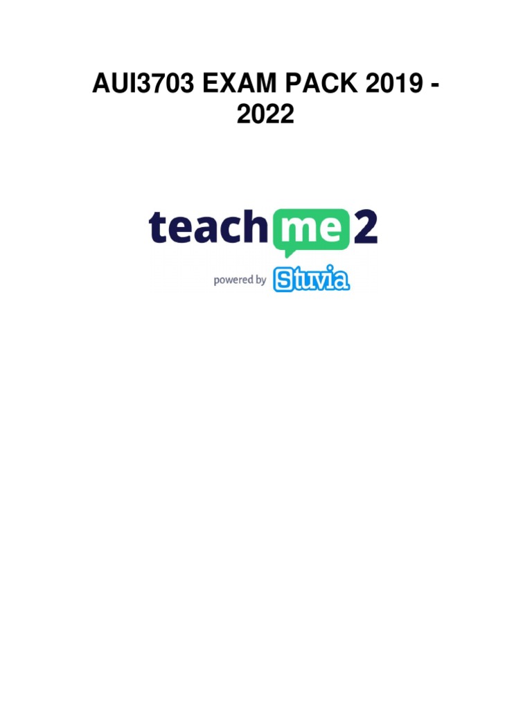Aui3703 Exam Pack 2019 - 2022 | PDF