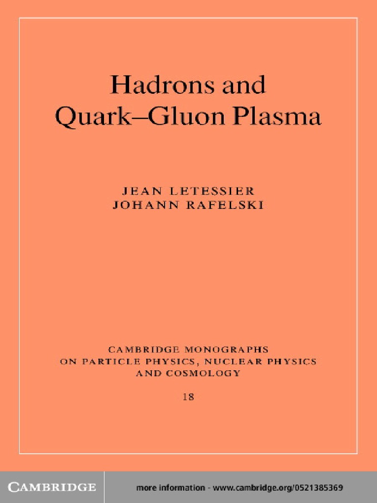 Cambridge Monographs On Particle Physics Nuclear Physics And Cosmology 18 Jean Letessier