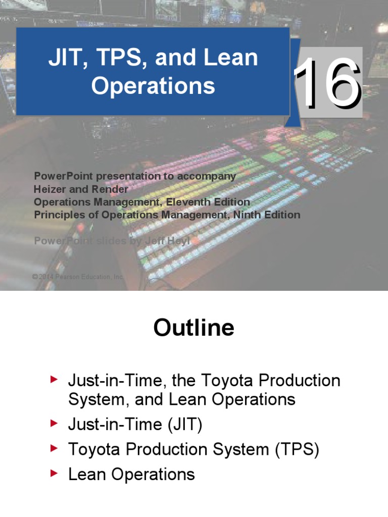 Dokumen - Tips 2014 Pearson Education Inc16 1 Jit Tps and Lean ... Dokumen - Tips 2014 Pearson Education Inc16 1 Jit Tps and Lean ...