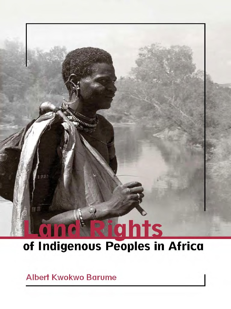 0002 Land Rights of Indigenous Peoples in Africa | PDF | International ...