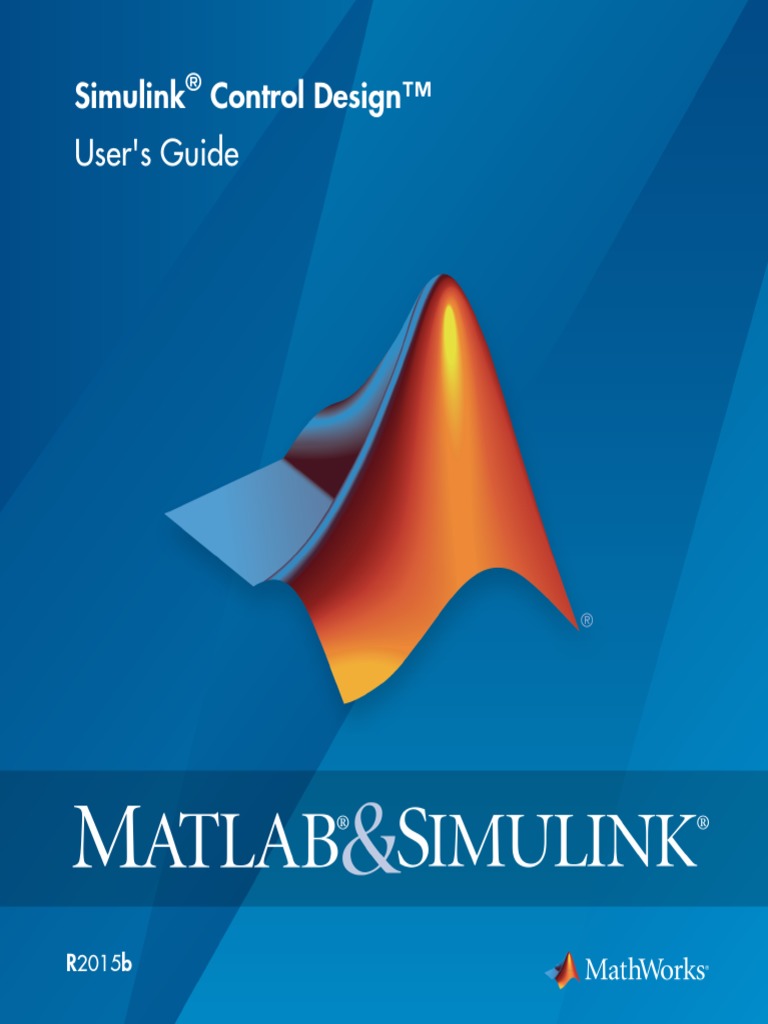 Simulink®Simulink Control Design User's Guide | PDF | Mathematical ... Simulink®Simulink Control Design User's Guide | PDF | Mathematical ...