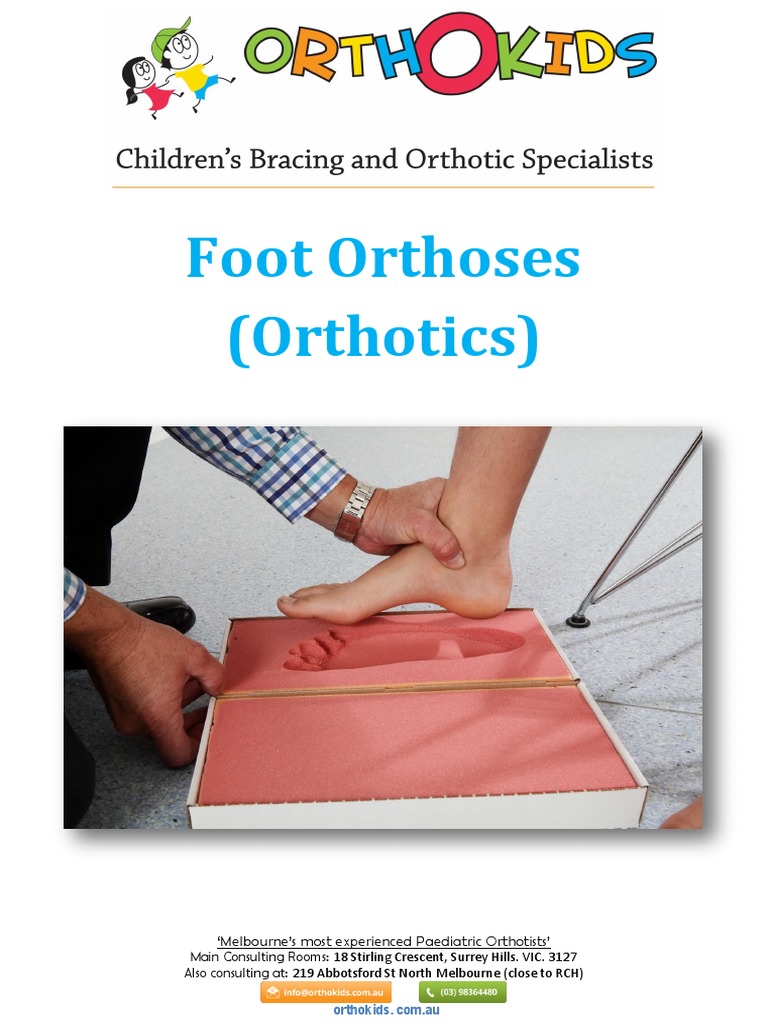 Orthokids Patient Information Sheet Foot Orthoses Orthotics ...