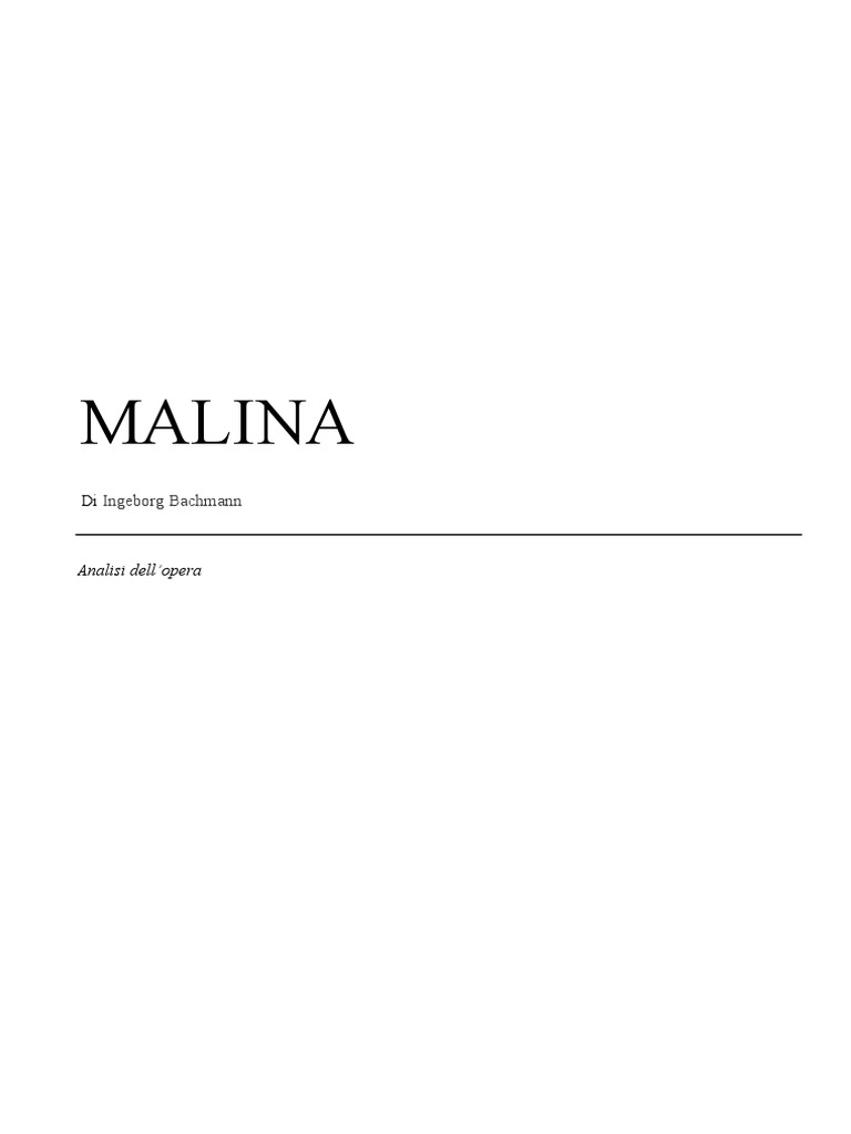 Malina - Bachmann (Analisi Dell'opera) | PDF