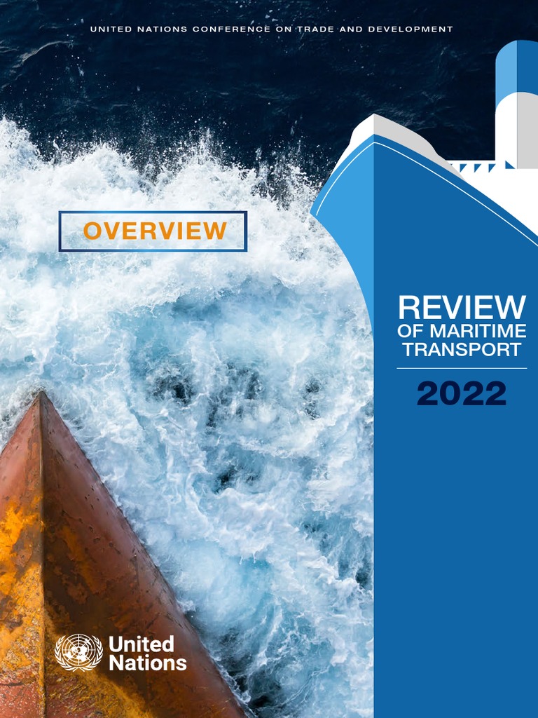 Overview of Maritime Transport Review 2022 | PDF