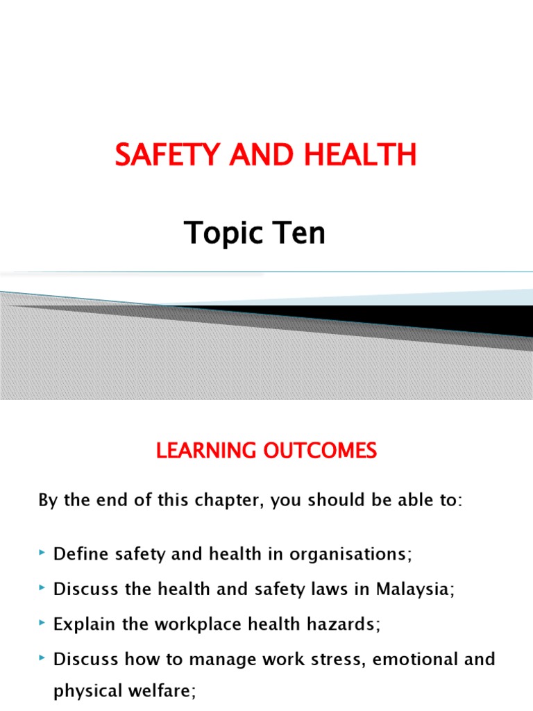 Topic 10 Safety and Health | PDF | Occupational Safety And Health ...