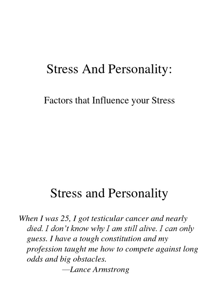 Stress and Personality:: Factors That Influence Your Stress | PDF ...