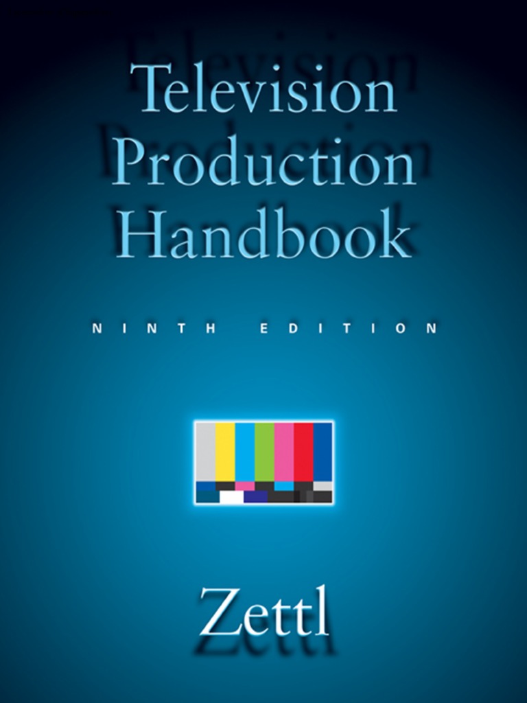 Television Production Handbook 9th Edition | PDF
