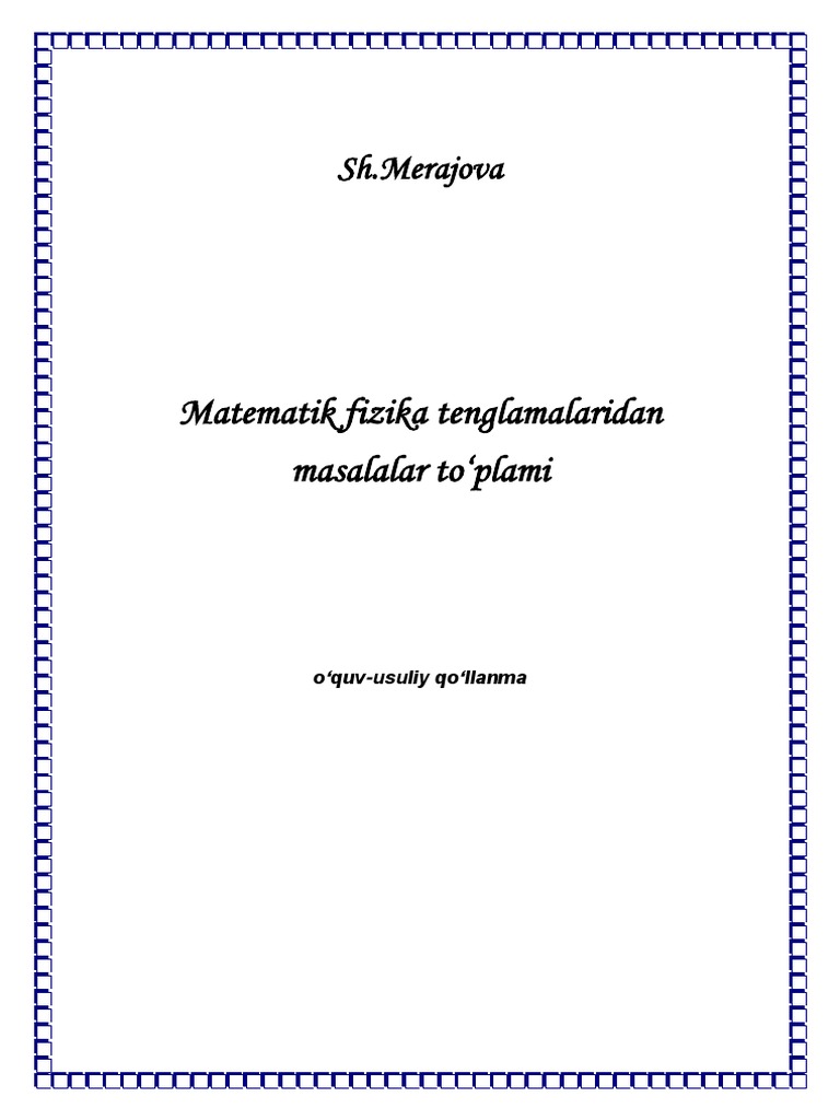 Matematik Fizika Tenglamalaridan Masalalar Toplami | PDF