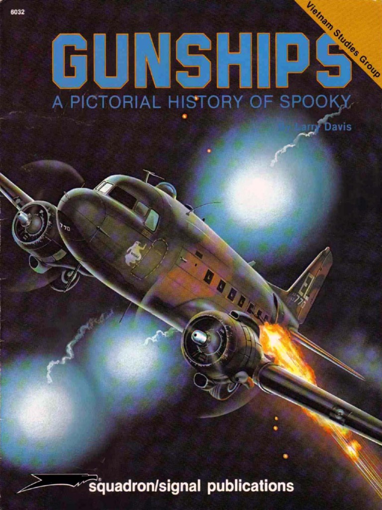 6032 - Gunships - A Pictorial History of Spooky | PDF