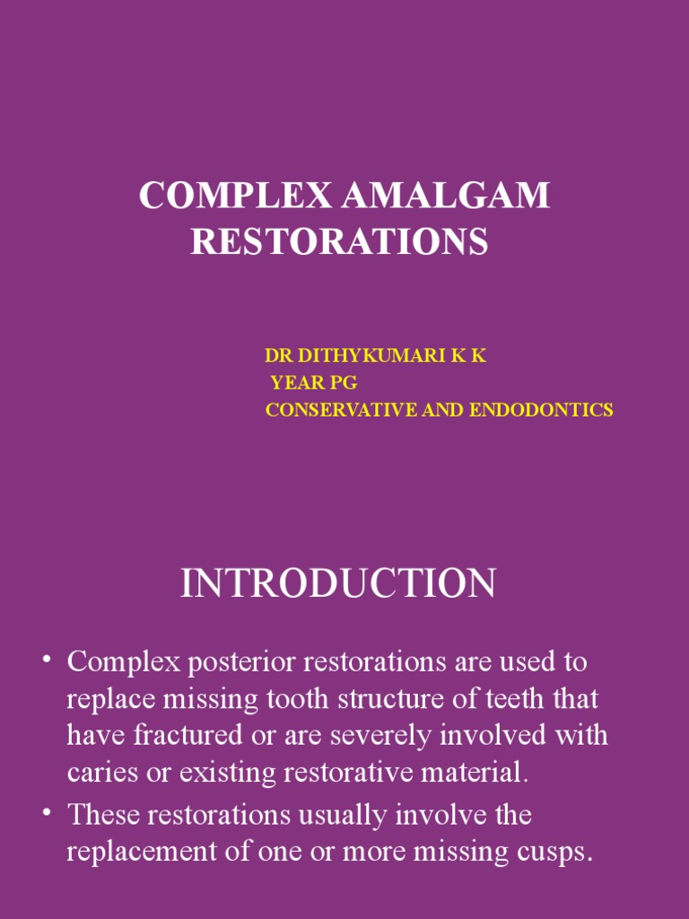 Complex Amalgam Restorations Guide | PDF