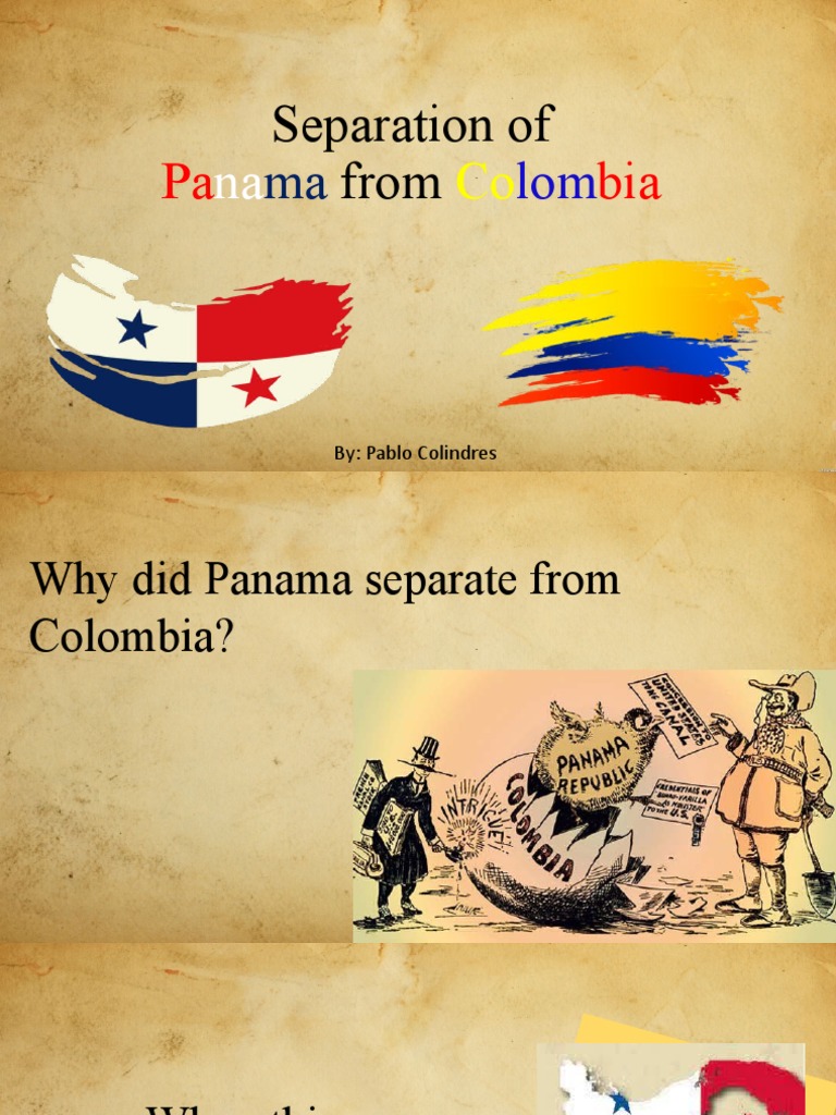 Separation of Panama From Colombia | PDF