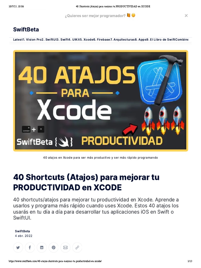 40 Shortcuts (Atajos) para Mejorar Tu PRODUCTIVIDAD en XCODE | PDF