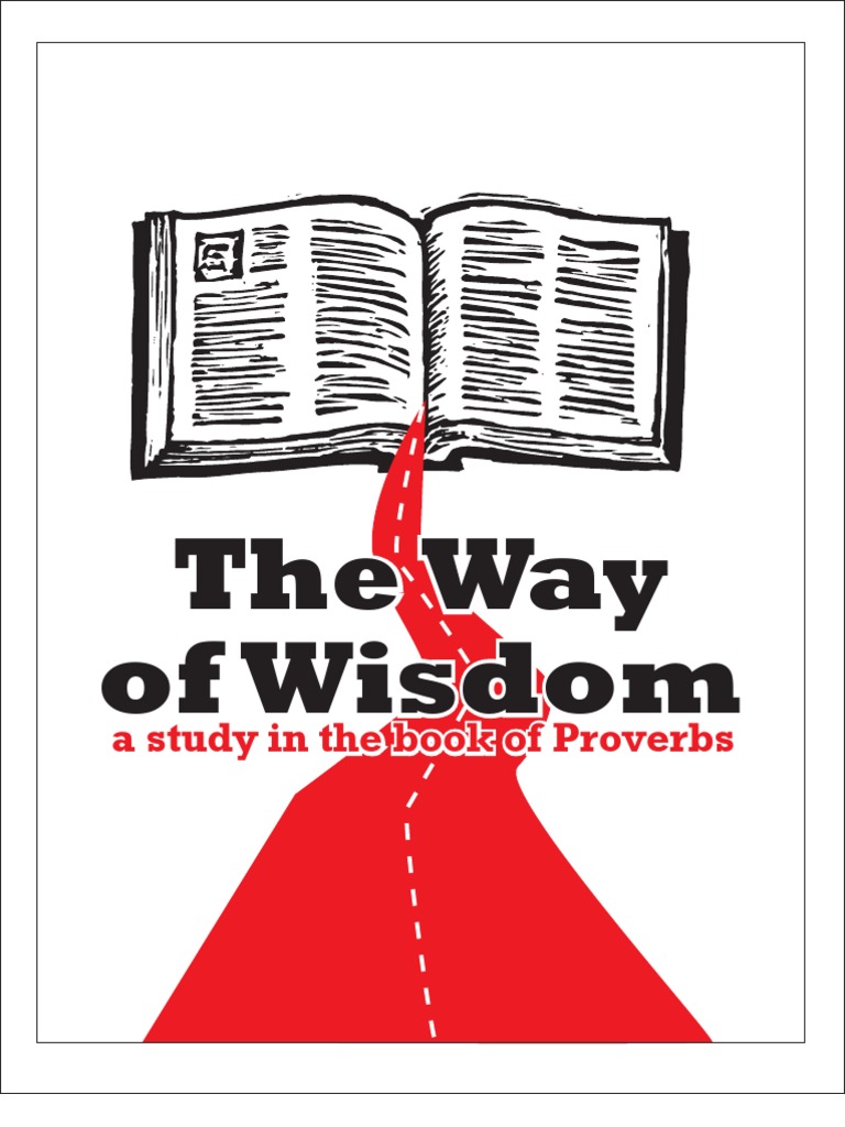 Way of Wisdom (Proverbs Study) | Book Of Proverbs | Wisdom | Free 30 ...