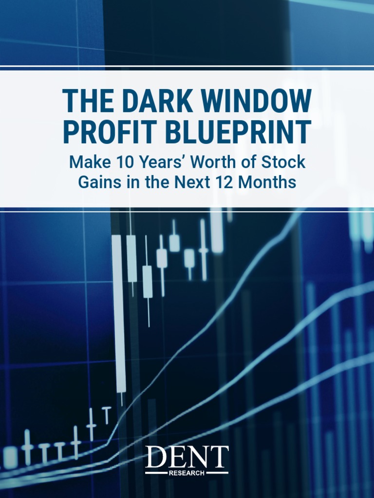 The Dark Window Profit Blueprint | PDF