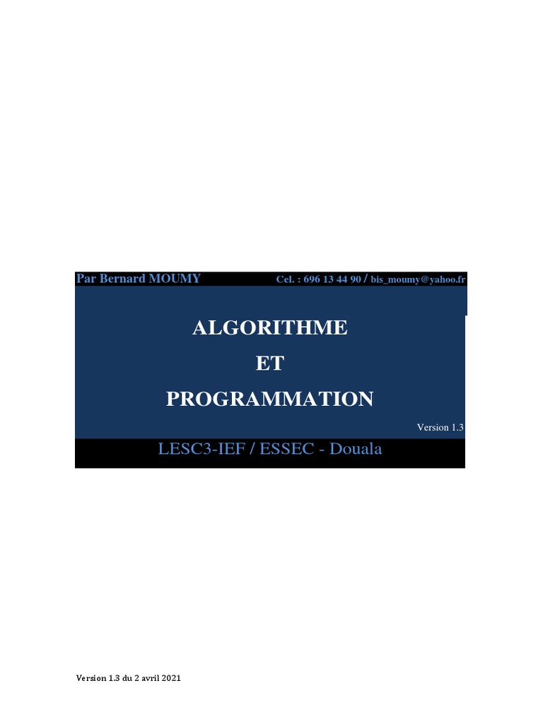 Support de Cours Algorithmes Et Programmation Ver 1.3 | PDF Support de Cours Algorithmes Et Programmation Ver 1.3 | PDF
