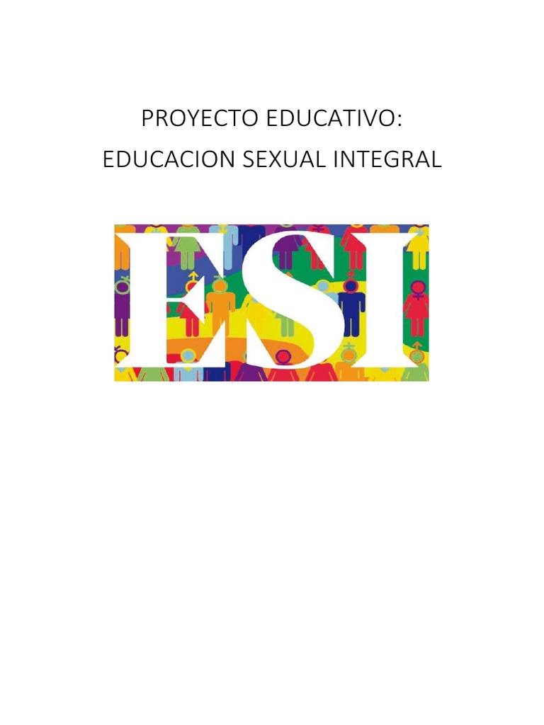 Proyecto Educativo Esi - Spanu Florencia | Descargar gratis PDF | Educación sexual | La ...