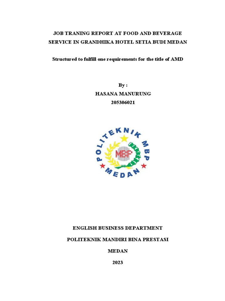 Job Traning Report at Food and Beverage Service in Grandhika Hotel ...