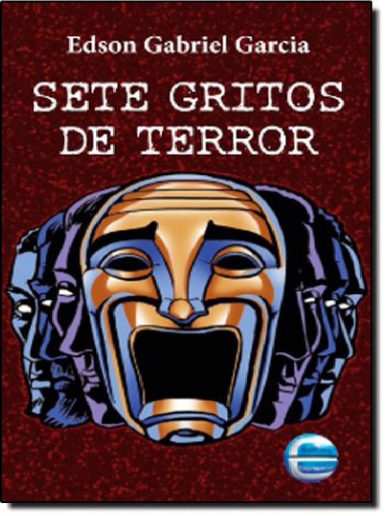 Resumo Sete Gritos de Terror Edson Gabriel Garcia | PDF