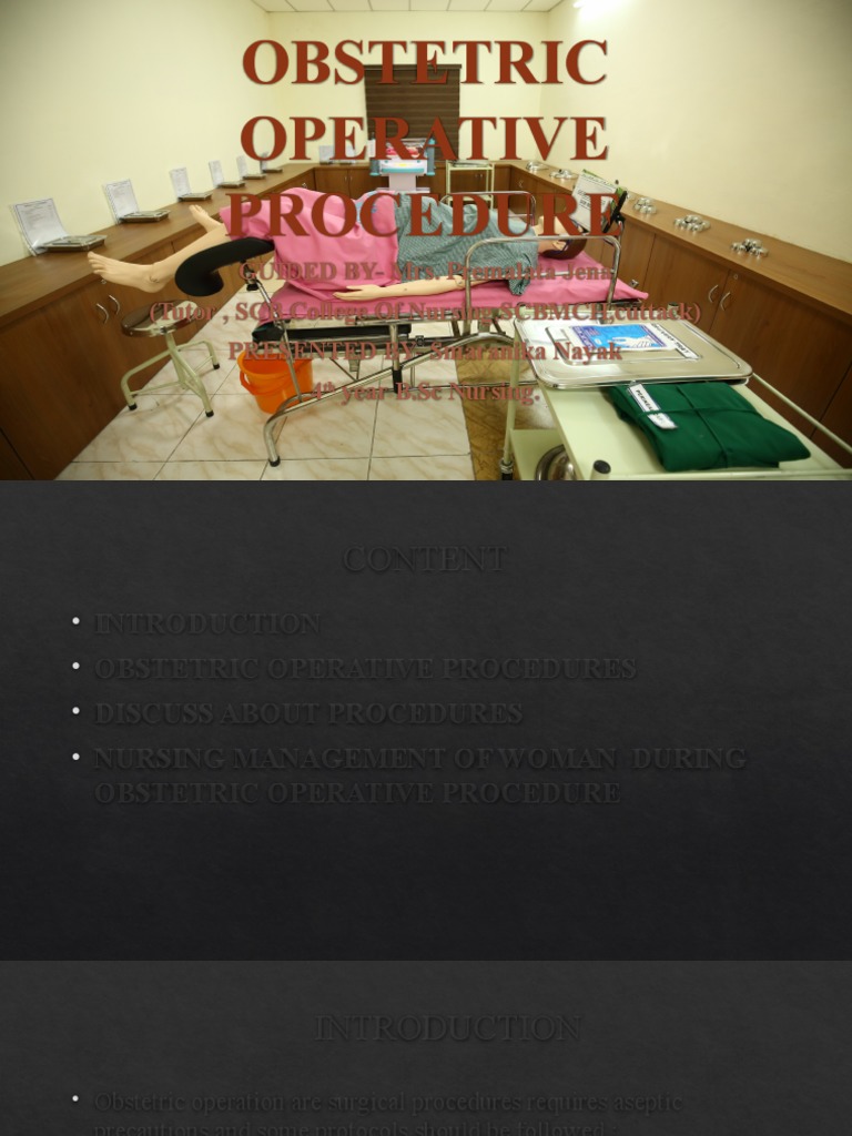 OBSTETRIC OPERATIVE PROCEDURE | PDF | Childbirth | Caesarean Section
