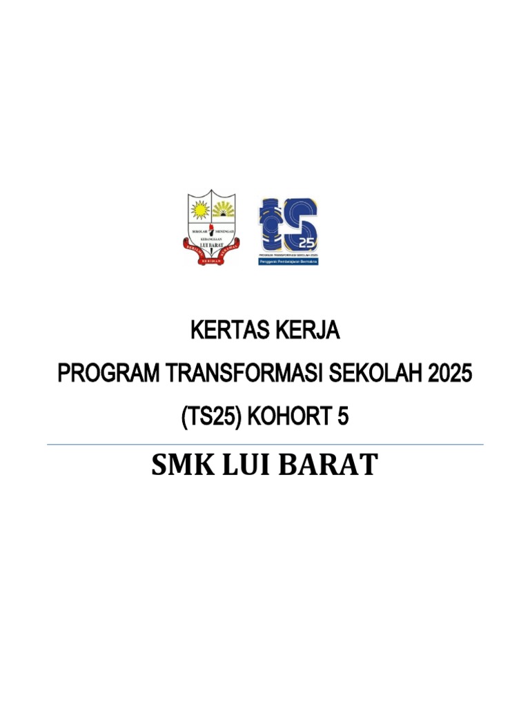 KERTAS KERJA PROGRAM TRANSFORMASI SMKLB TS25 Mei 2022 | PDF