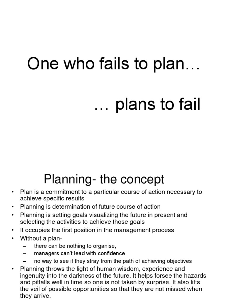 One Who Fails To Plan Plans To Fail | PDF | Goal | Decision Making