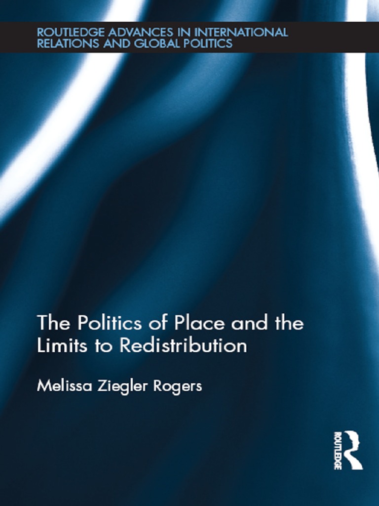 The Politics of Place and The Limits of Redistribution | PDF | Cost Of ...