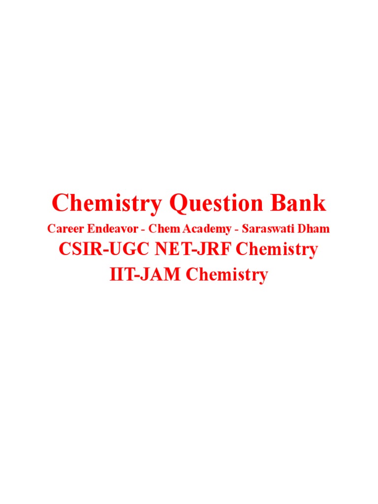 Chem Academy Inorganic Chemistry Question Bank Vol. 1 | PDF