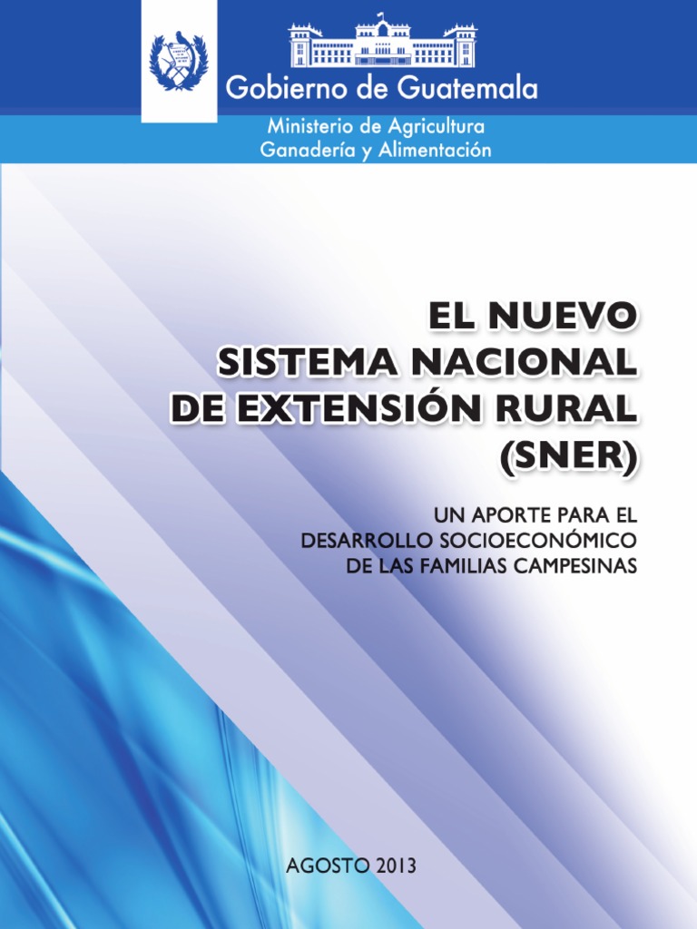 El nuevo sistema nacional de extensión rural SNER en Guatemala | PDF ...