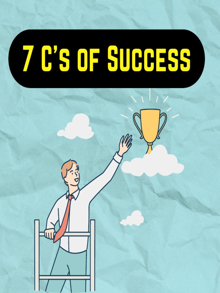 7 C's of Success | PDF