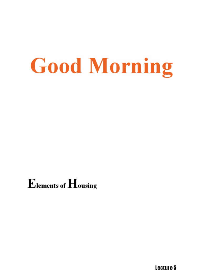 Elements of Housing Components | PDF | Public Housing | Housing