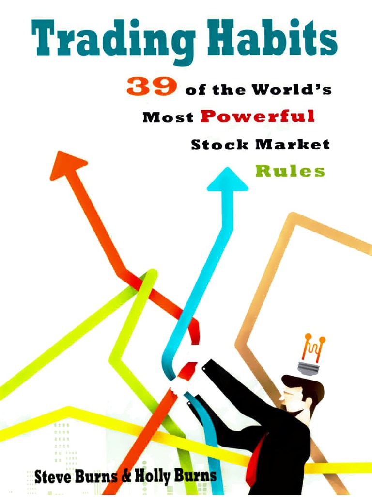 Trading Habits 39 of The World's Most Powerful Stock Market Rules | PDF Trading Habits 39 of The World's Most Powerful Stock Market Rules | PDF