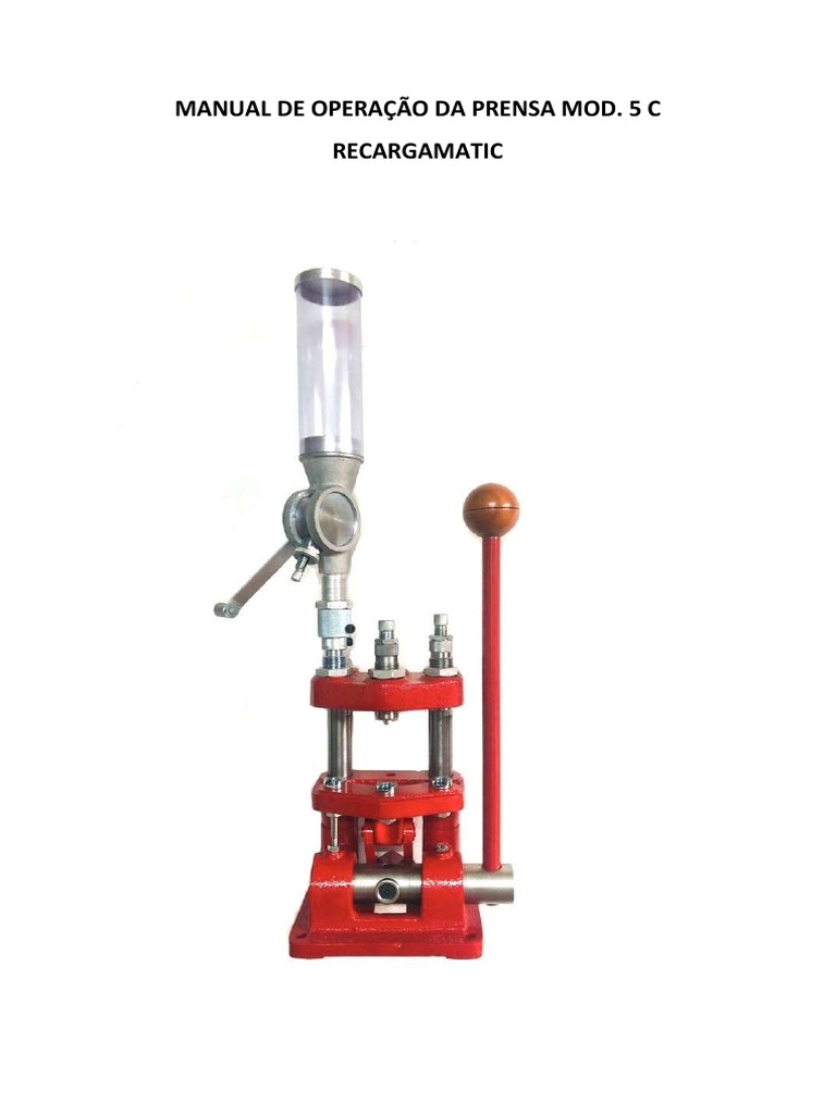 Manual Prensa Recargamatic Modelo 5c | PDF | Armas de fuego | Balística
