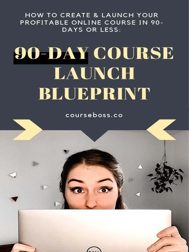 90-Day Course Launch Blueprint | PDF | Social Media | Popular Culture ...