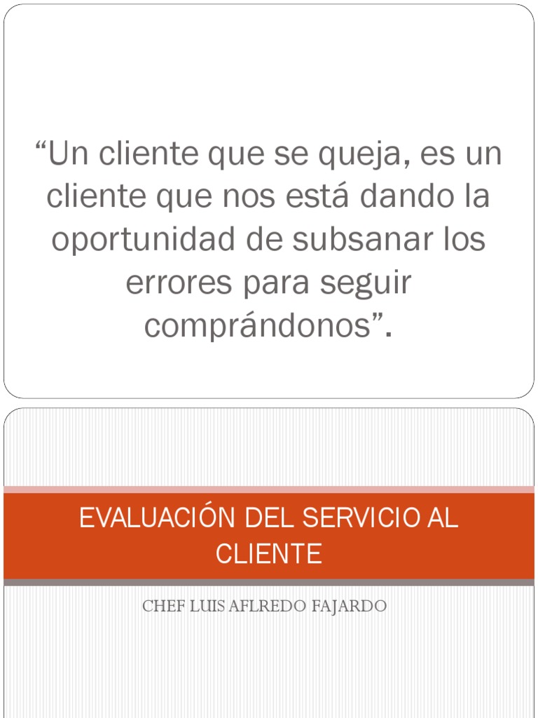 Evaluación del Servicio al Cliente | PDF | Calidad (comercial) | Cliente
