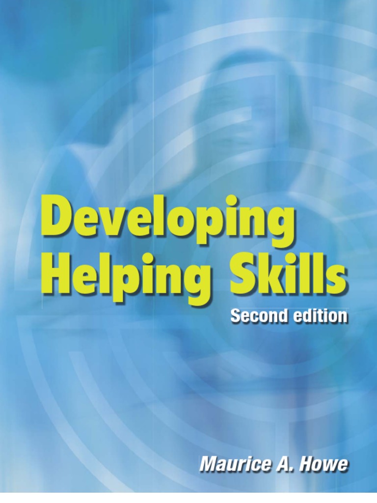 Maurice Howe - Developing Helping Skills-Acer Press (2005) | PDF