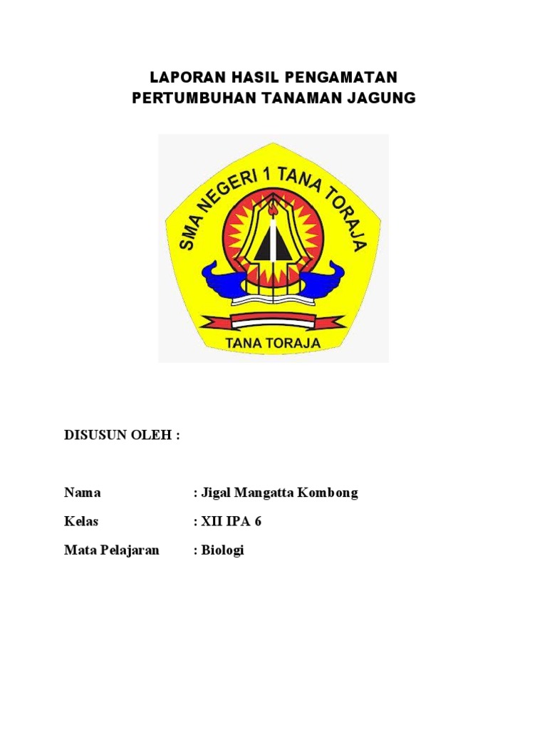 Laporan Hasil Pengamatan Pertumbuhan Tanaman Jagung | PDF Laporan Hasil Pengamatan Pertumbuhan Tanaman Jagung | PDF