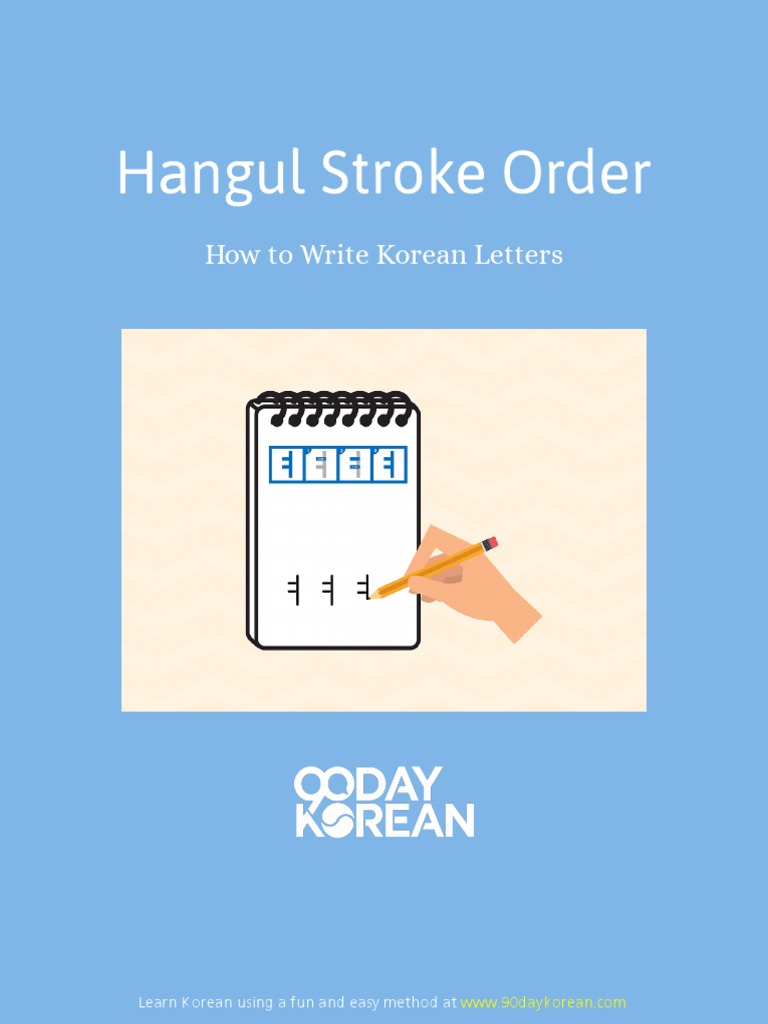 Hangul Stroke Order Guide | PDF | Korean Language | Human Communication