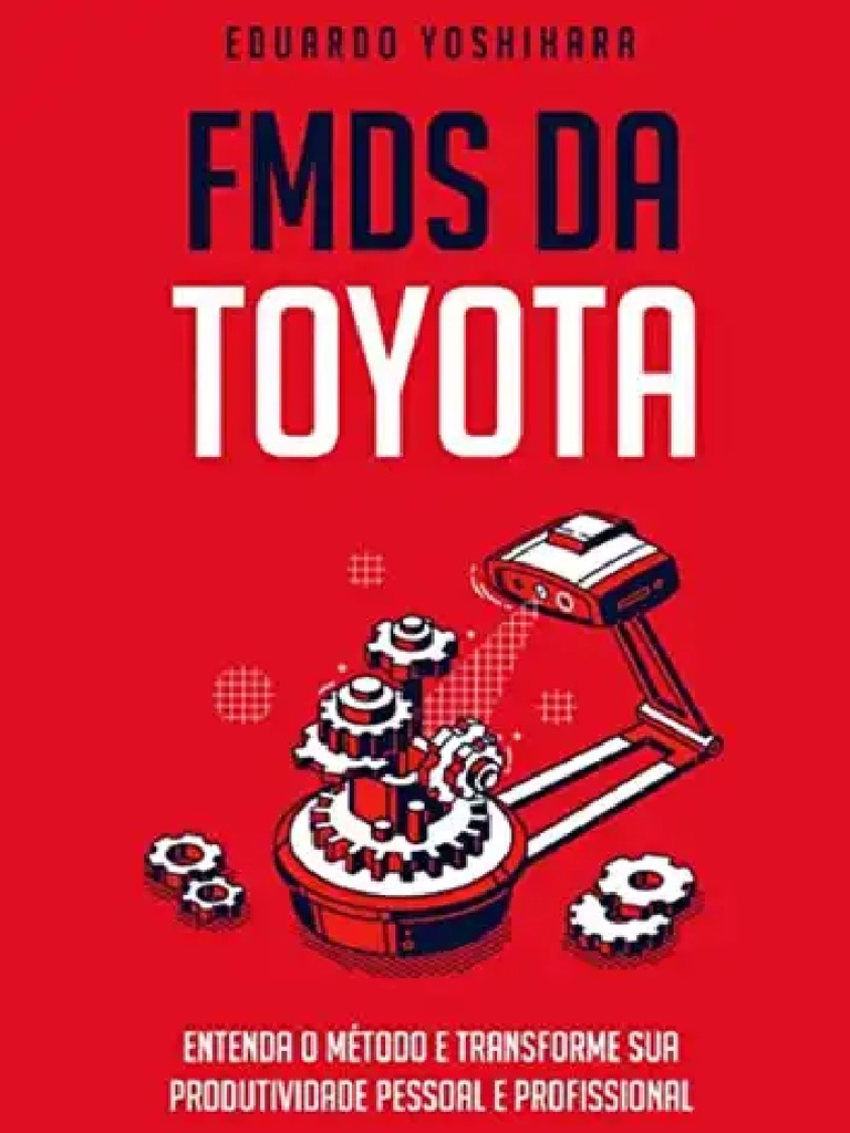 FMDS e Gestão da Produção Toyota | PDF