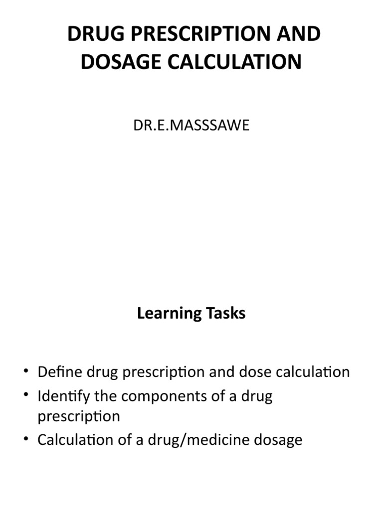 Drug Prescripation and Dosage Calculation | PDF