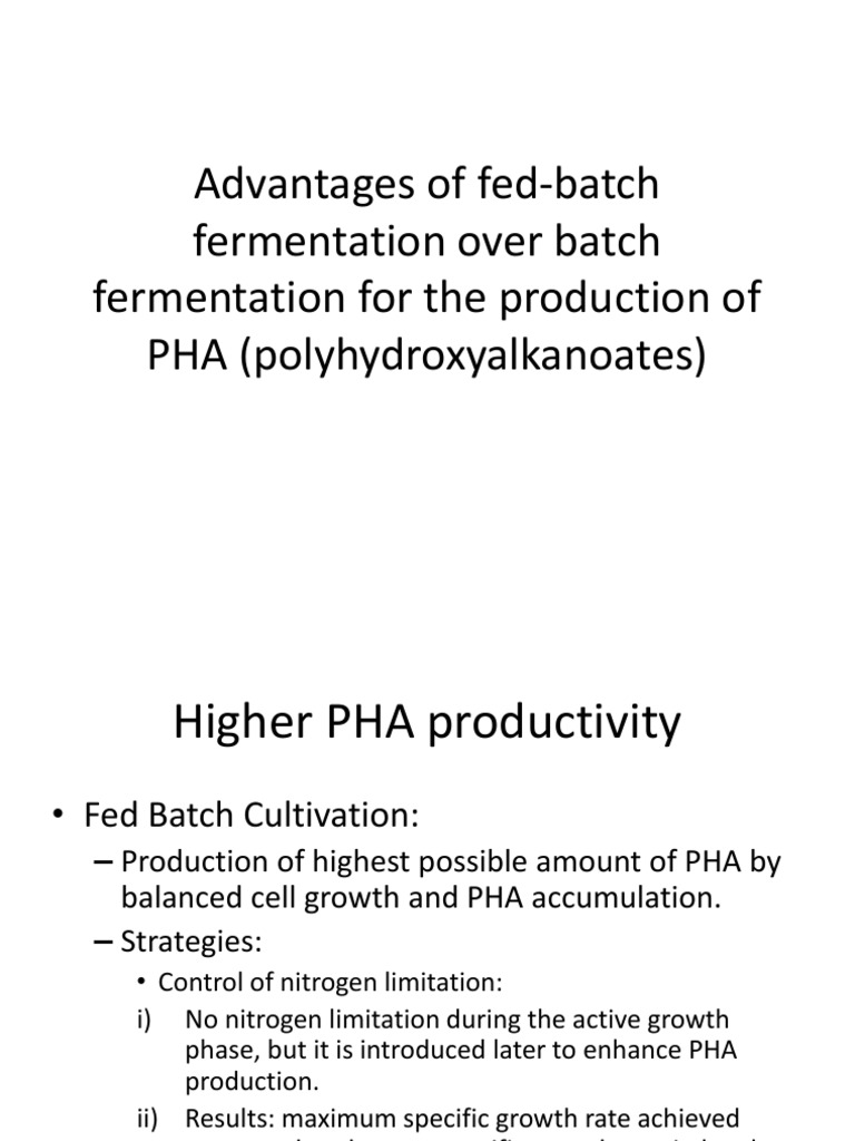 Fed-Batch vs. Batch Fermentation for PHA | PDF | Life Sciences | Organisms